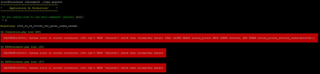 Your database is out of date! [FIX]: ./lnms migrate - error - Help - LibreNMS Community